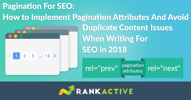 Pagination For Seo How To Implement Pagination Attributes And Avoid Duplicate Content Issues